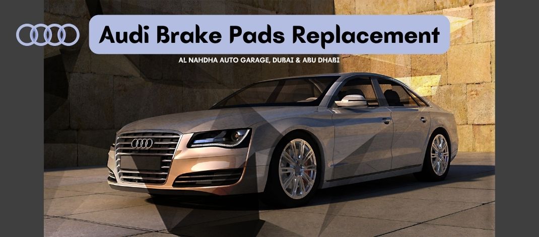 audi-brake-pads - AL NAHDHA AUTO GARAGE